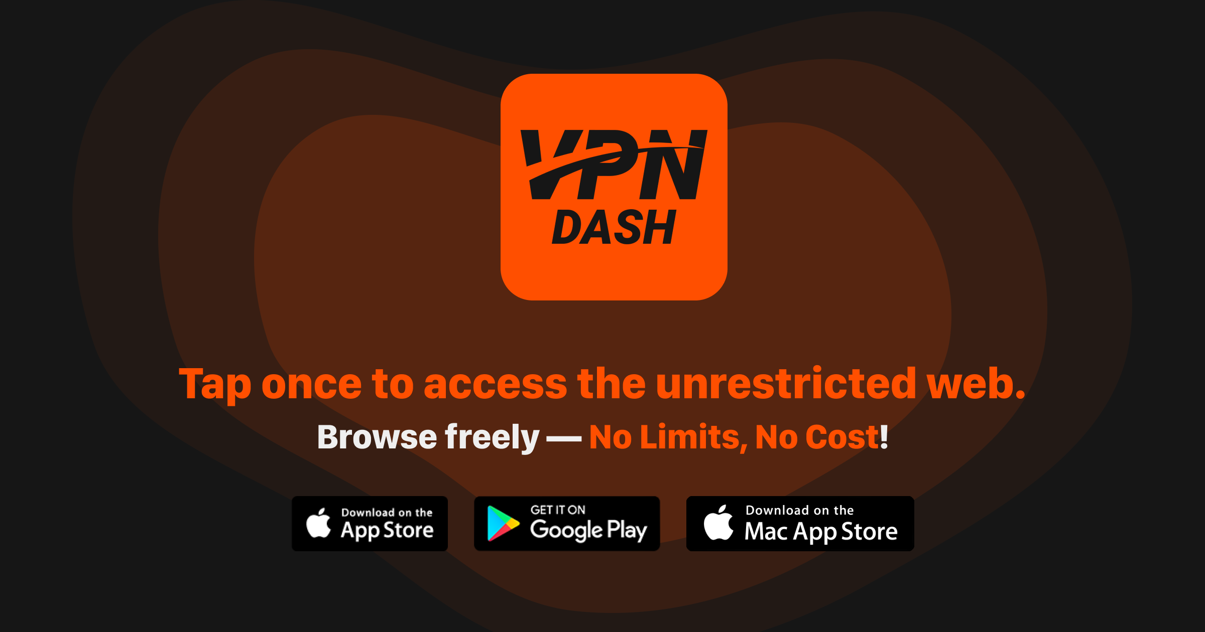 VPN Dash - Free, Secure & Fast VPN for Ultimate Online Freedom